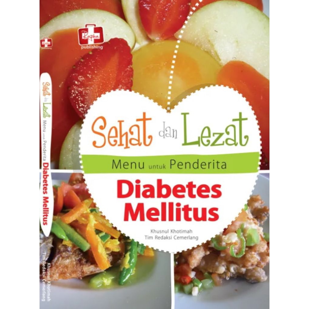 Jual Sehat dan Lezat Menu untuk Penderita Diabetes Mellitus (FC ...