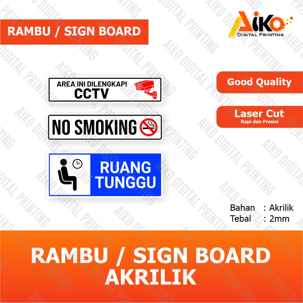 Jual SIGN BOARD AKRILIK | RAMBU AKRLIK | PLANG AKRILIK CCTV, KIBLAT ...
