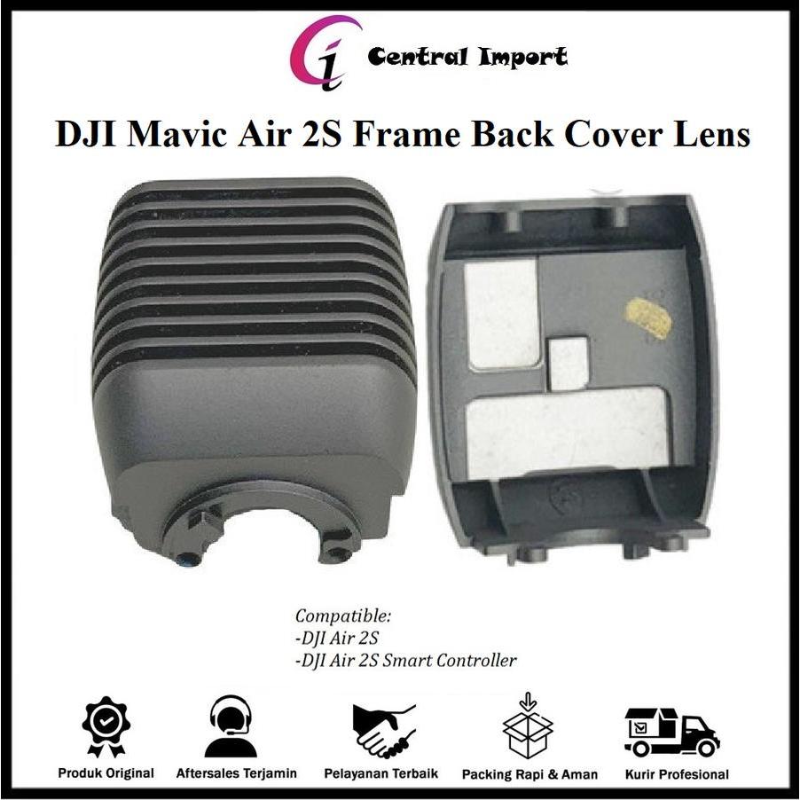 Jual Dji Mavic Air 2S Frame Back Cover Lens - Dji Air 2s Frame Back ...