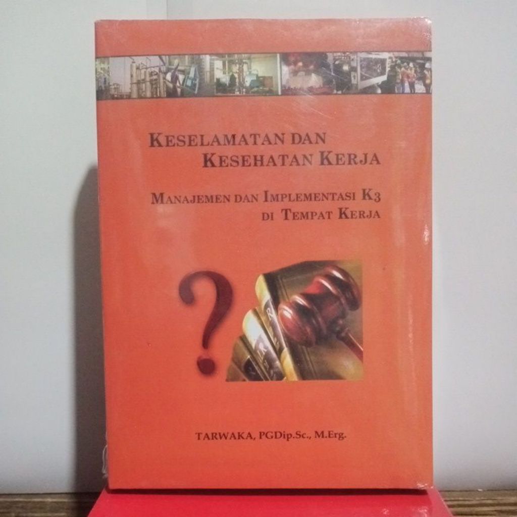 Jual Buku KESELAMATAN DAN KESEHATAN KERJA MANAJEMEN DAN IMPLEMENTASI K3 ...