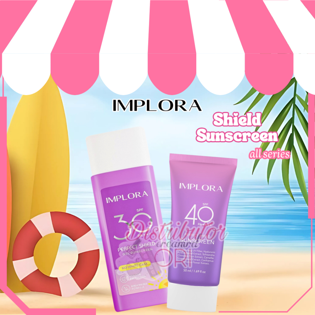 Jual (READY) IMPLORA PERFECT SHIELD SUNSCREEN SPF40 PA++++ 50ml ...