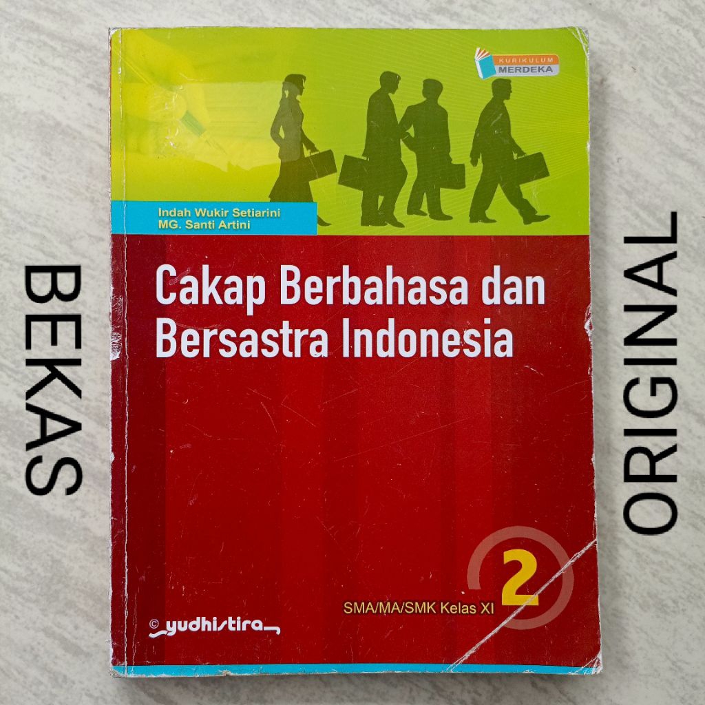 Jual Buku Cakap Berbahasa Bahasa dan Bersastra Sastra Indonesia Kelas 11 XI 2 II SMA MA SMK ...