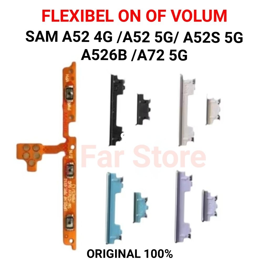 Jual TOMBOL SET SAMSUNG A52 (4G) / A52 (5G) / A52S (5G) A72 FLEXIBLE + ON OFF VOLUME FULLSET ...