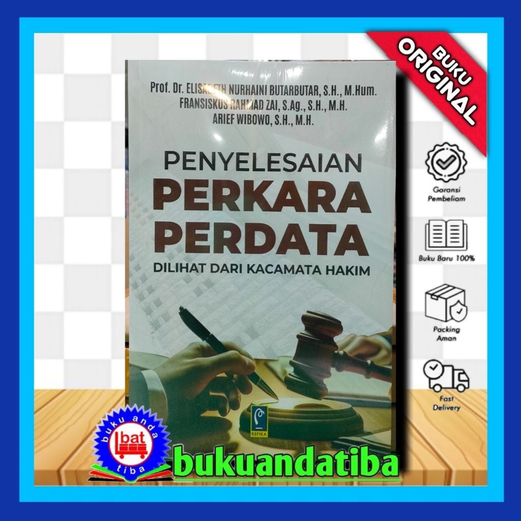 Jual PENYELESAIAN PERKARA PERDATA: DILIHAT DARI KACAMATA HAKIM - Prof ...