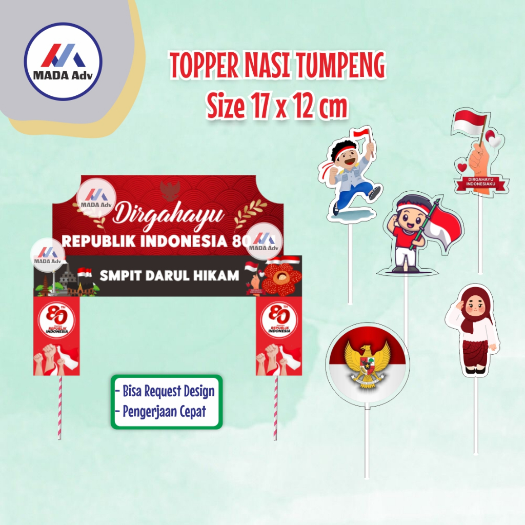 Jual Gapura Agustus HUT RI/ Topper Custom Kemerdekaan 1/ Topper Tumpeng ...