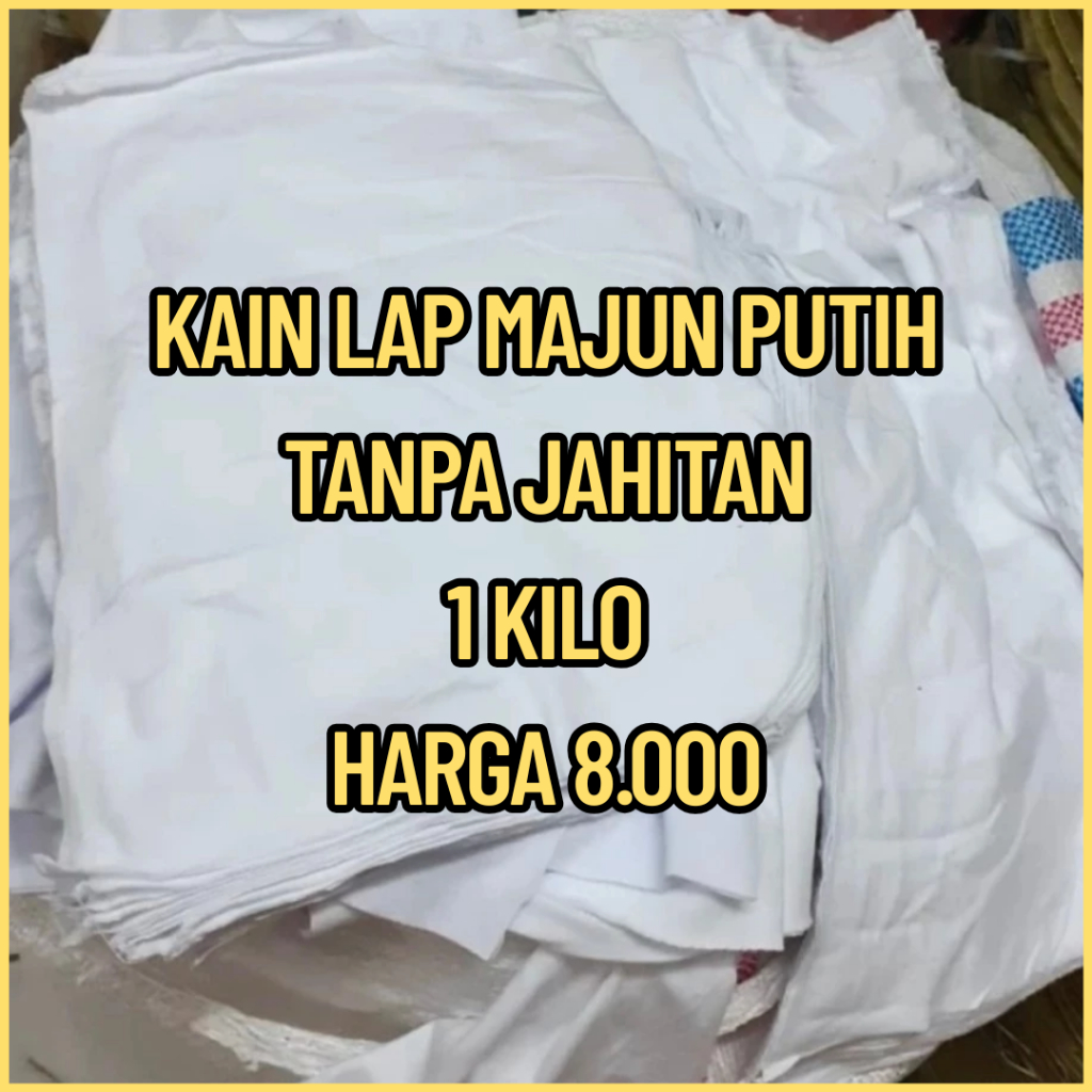 Jual Majun Kain Lembaran Lap Putih Serap Air 1Kg Tanpa Jahitan 1 Kilo ...