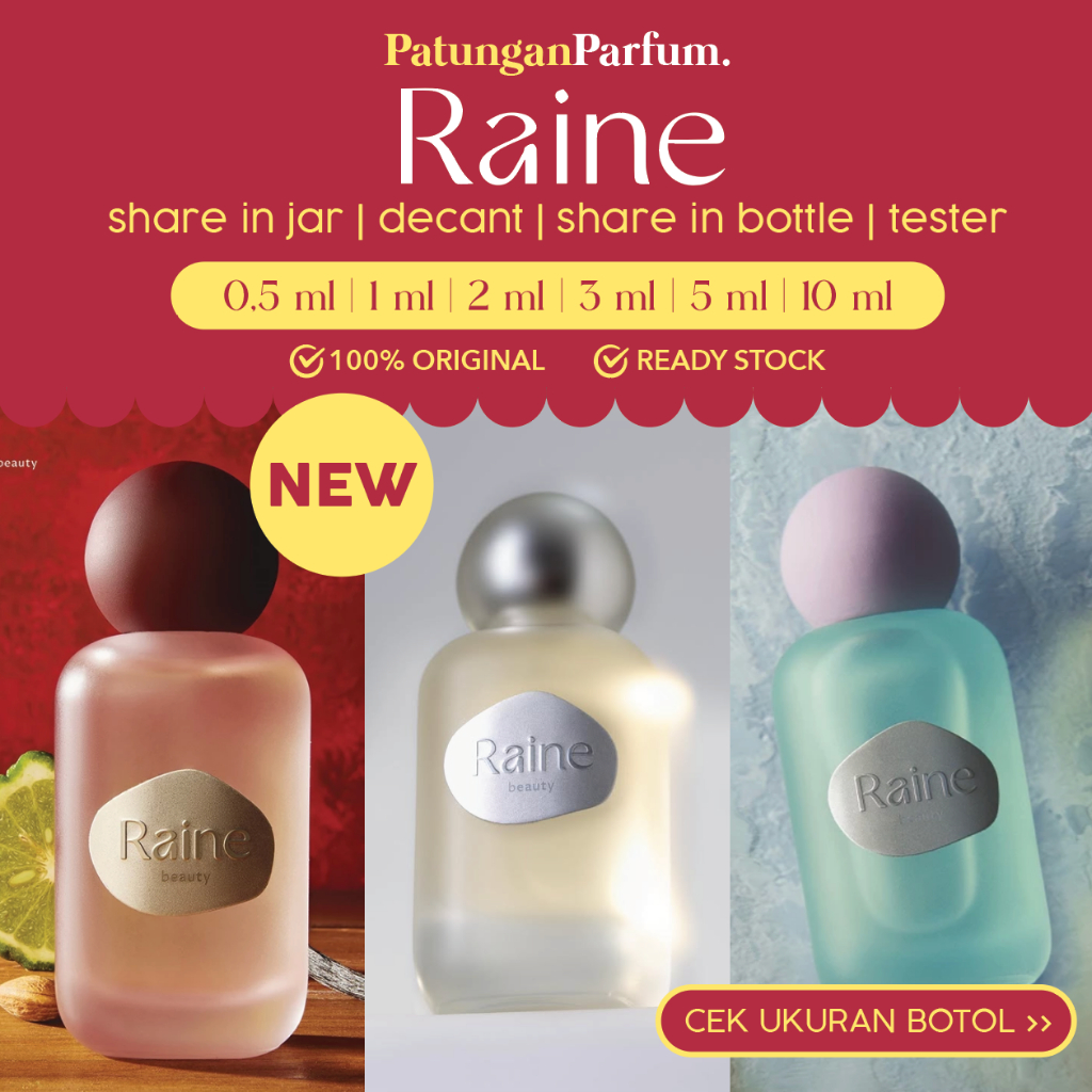 Jual Decant Raine Beauty by Raisa - Ambivert About Her Closer Still She ...