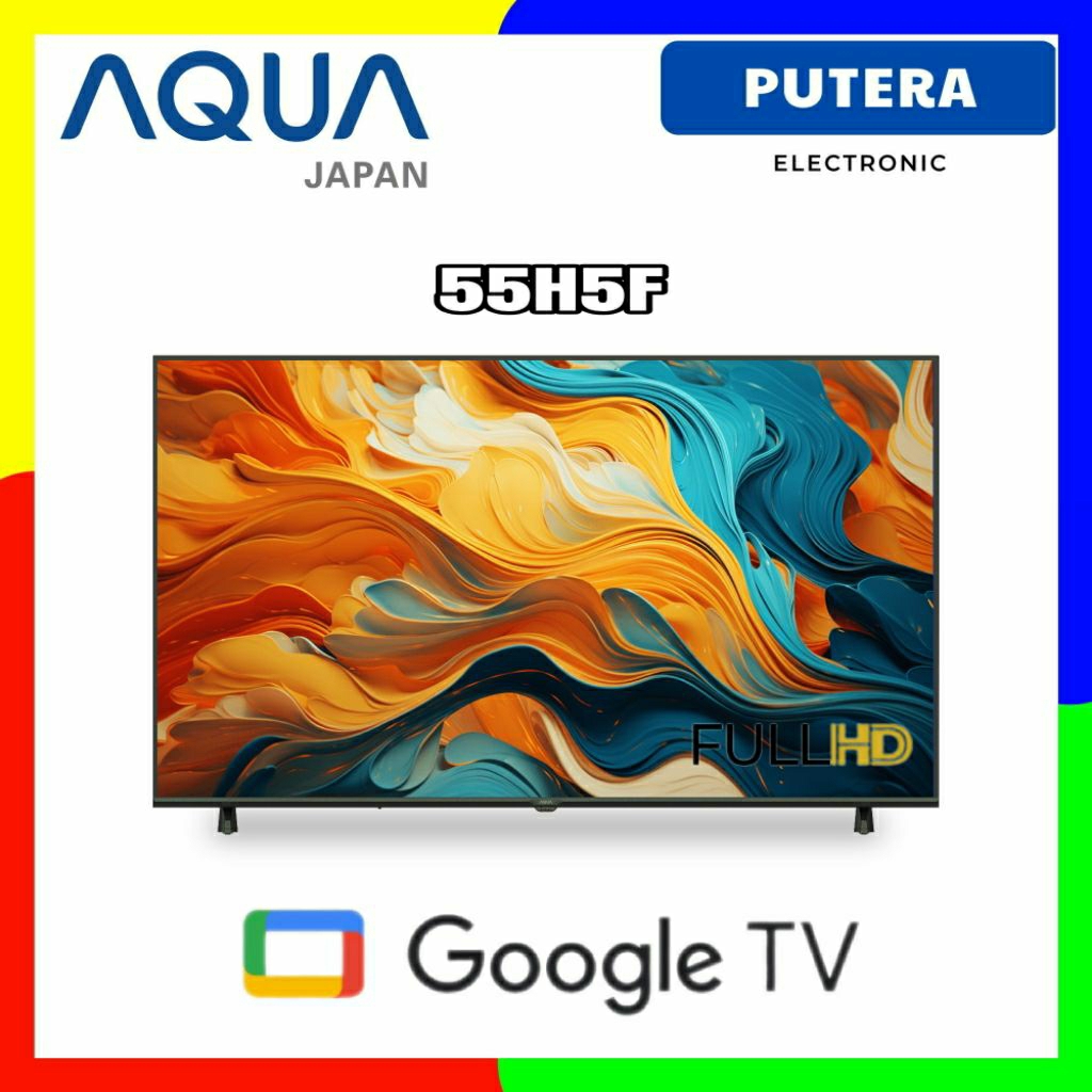 Jual AQUA 55H5F GOOGLE TV 55 inch FULL HD 2025 H5F | Shopee Indonesia