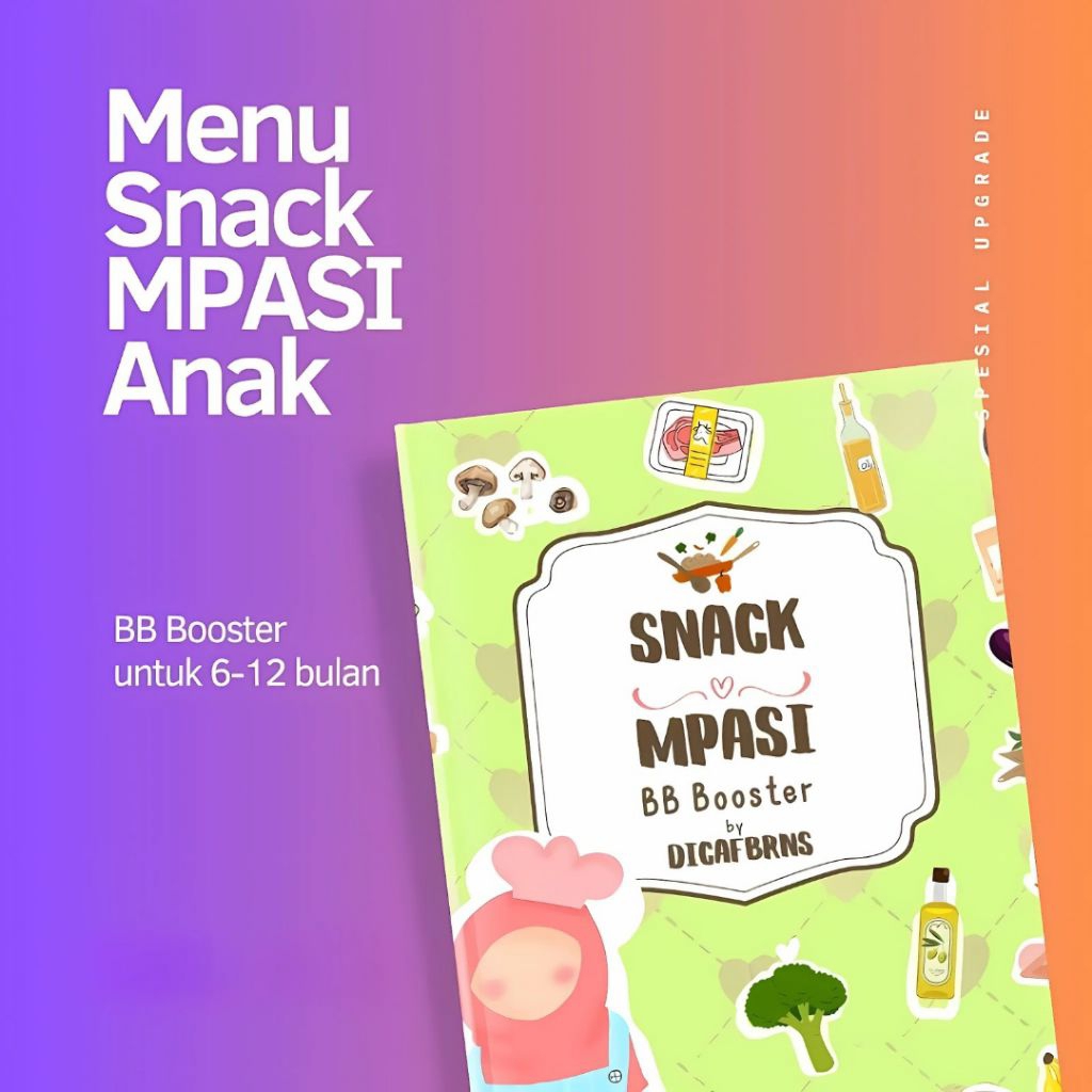 Jual Menu Snack MPASI Simple & Bergizi | Resep Camilan BB Booster untuk ...