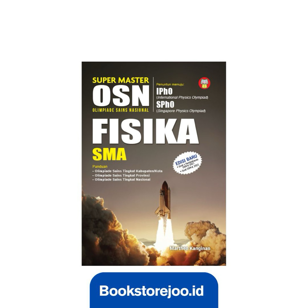 Jual Buku Super Master OSN (Olimpiade Sains Nasional) Fisika Untuk Sma/Ma - Marthen Kanginan ...