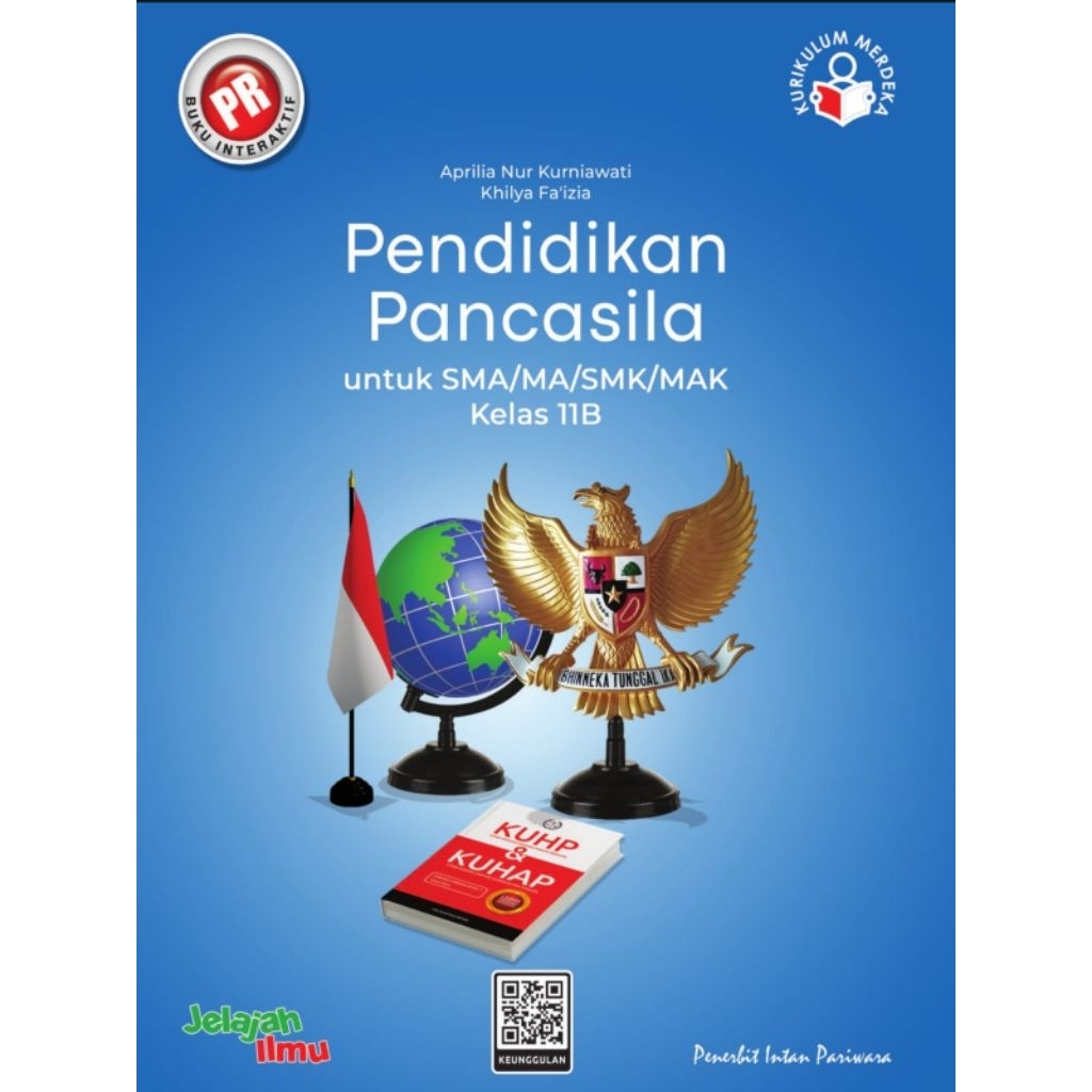 Jual Buku PR/LKS interaktif pendidikan pancasila, ppkn kelas XI,11 semester 2 intan pariwara ...