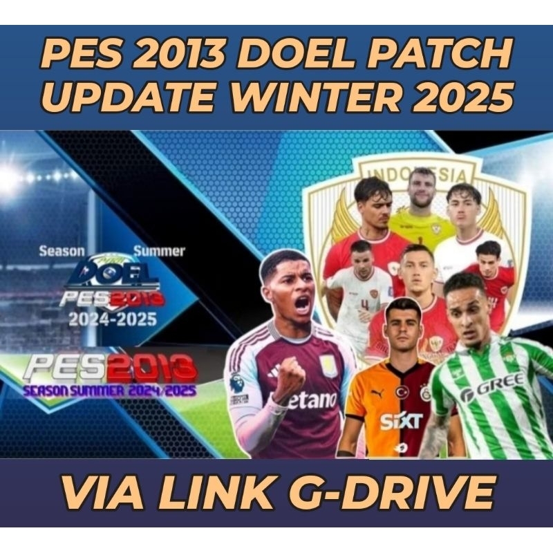 Jual PES 2013 Doel Patch Terbaru Season Winter 2024/2025 FULL TRANSFER ...