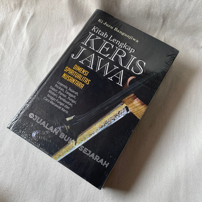 Jual KITAB LENGKAP KERIS JAWA ORIGINAL (HARD COVER) - KI JURU ...