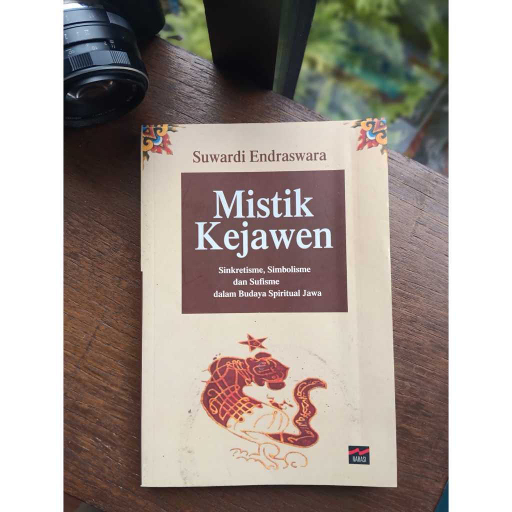 Jual MISTIK KEJAWEN Sinkretisme, Simbolisme, dan Sufisme dalam Budaya ...