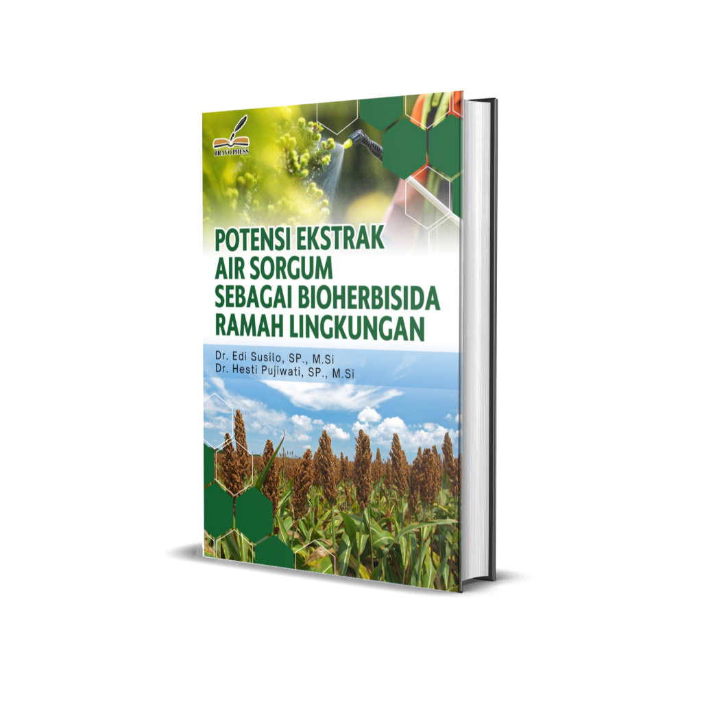 Jual POTENSI EKSTRAK AIR SORGUM SEBAGAI BIOHERBISIDA RAMAH LINGKUNGAN ...