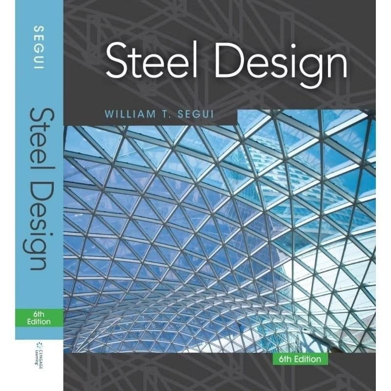 Jual STEEL DESIGN 6th Edition - William T. Segui | Shopee Indonesia