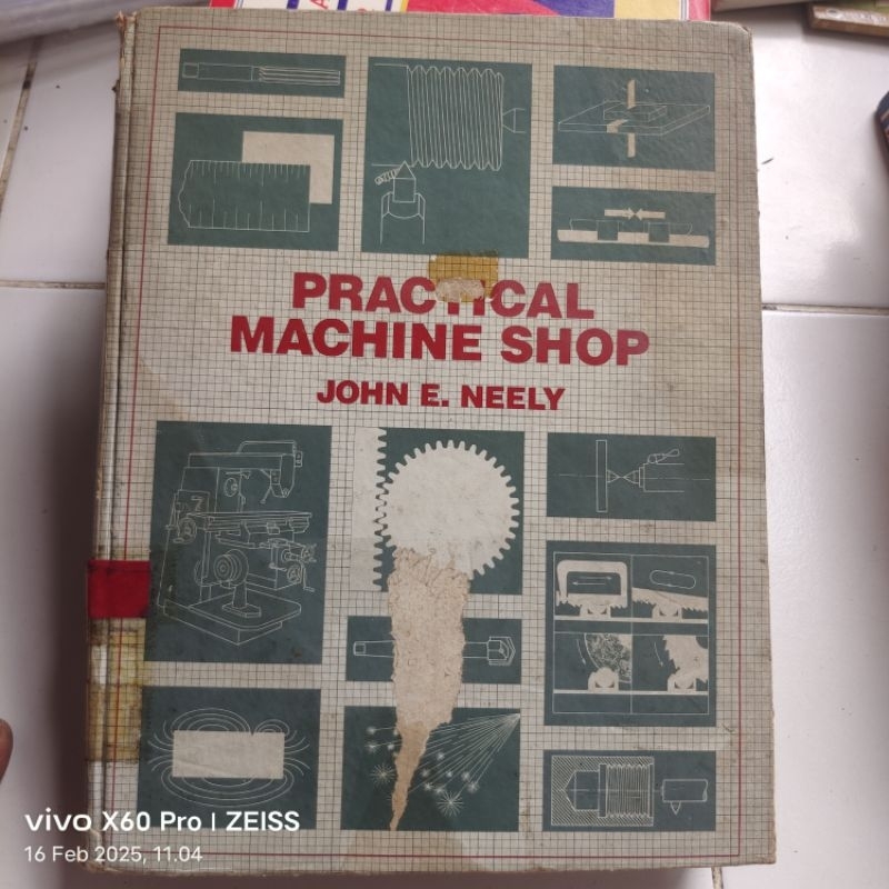 Jual BUKU PRACTICAL MACHINE SHOP BY JOHN E.NEELY ORIGINAL | Shopee Indonesia