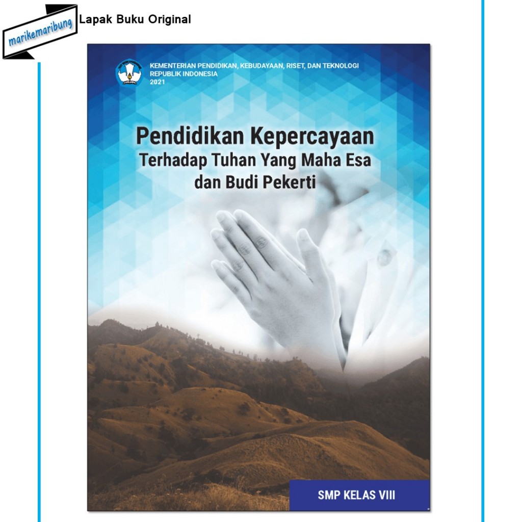 Jual Buku Kurikulum Merdeka – Pendidikan Kepercayaan terhadap Tuhan Yang Maha Esa dan Budi ...