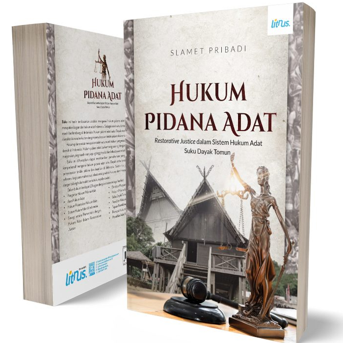 Jual Hukum Pidana Adat Restorative Justice dalam Sistem Hukum Adat Suku Dayak Tomun - Slamet ...