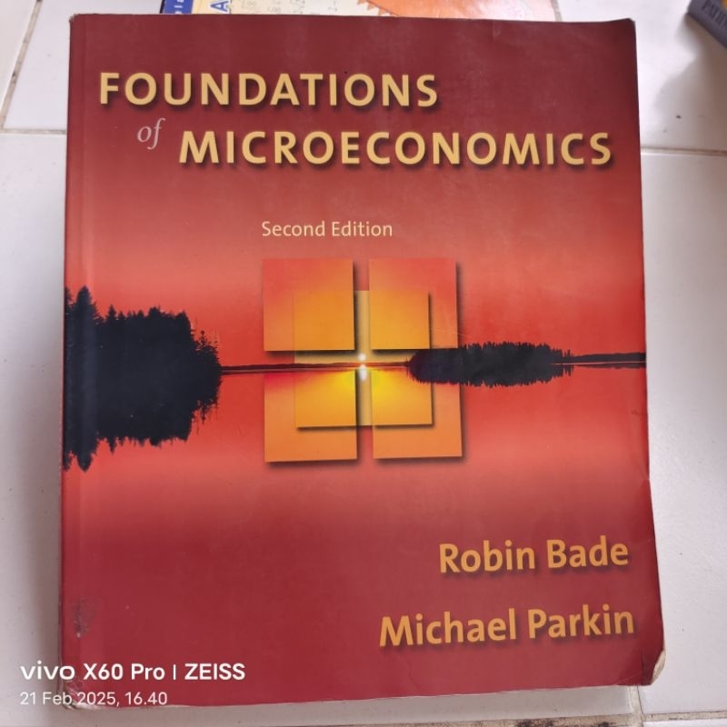 Jual BUKU FOUNDATIONS OF MICROECONOMIS SECOND EDITION BY ROBIN BADE MICHAEL PARKIN ORIGINAL ...