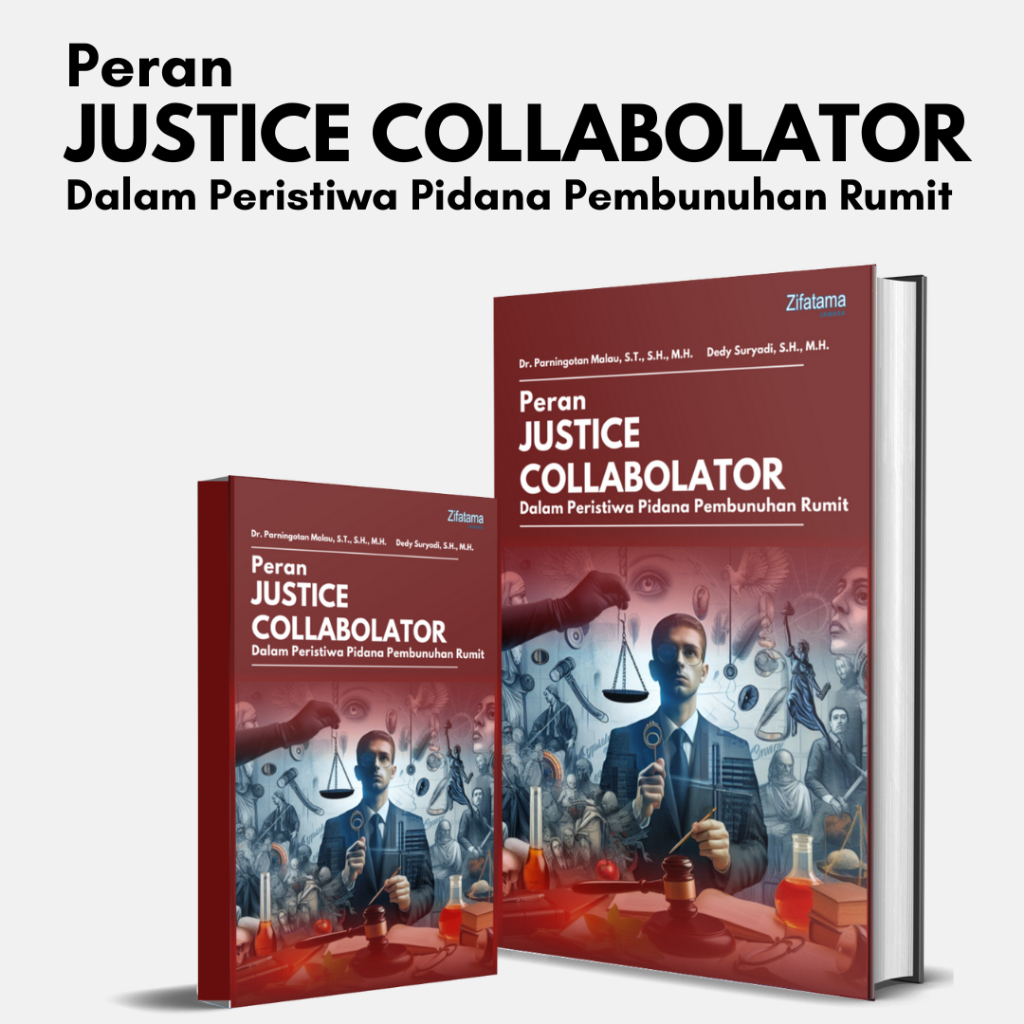 Jual Peran Justice Collabolator dalam Peristiwa Pembunuhan Rumit ...