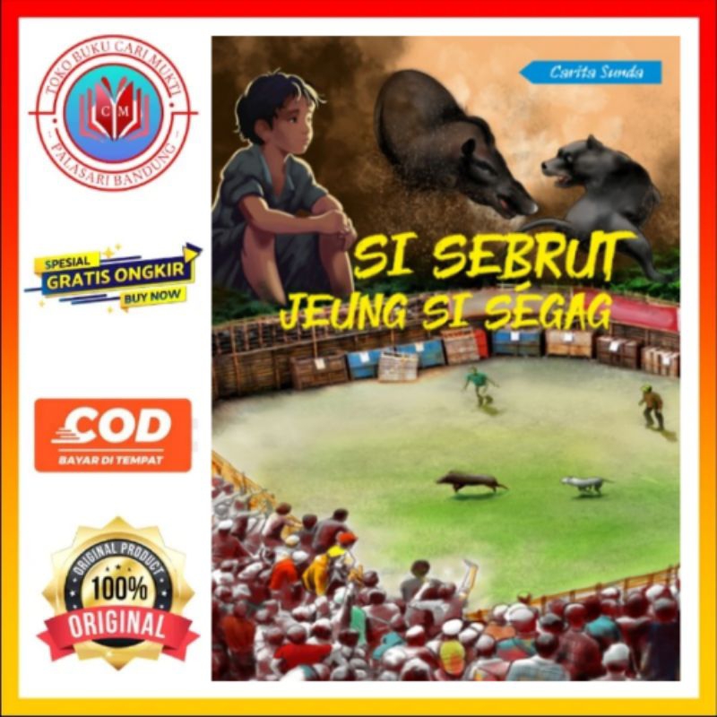 Jual BUKU NOVEL SUNDA SI SEBRUT JEUNG SI SEGAG - AAN MERDEKA PERMANA ...