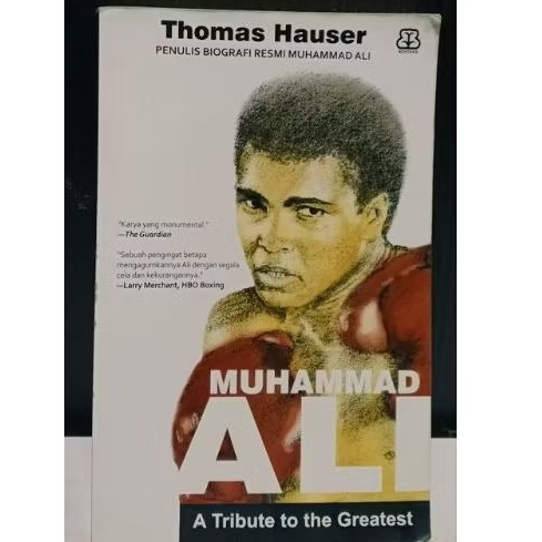 Jual buku biografi Muhammad Ali by : Thomas Hauser | Shopee Indonesia