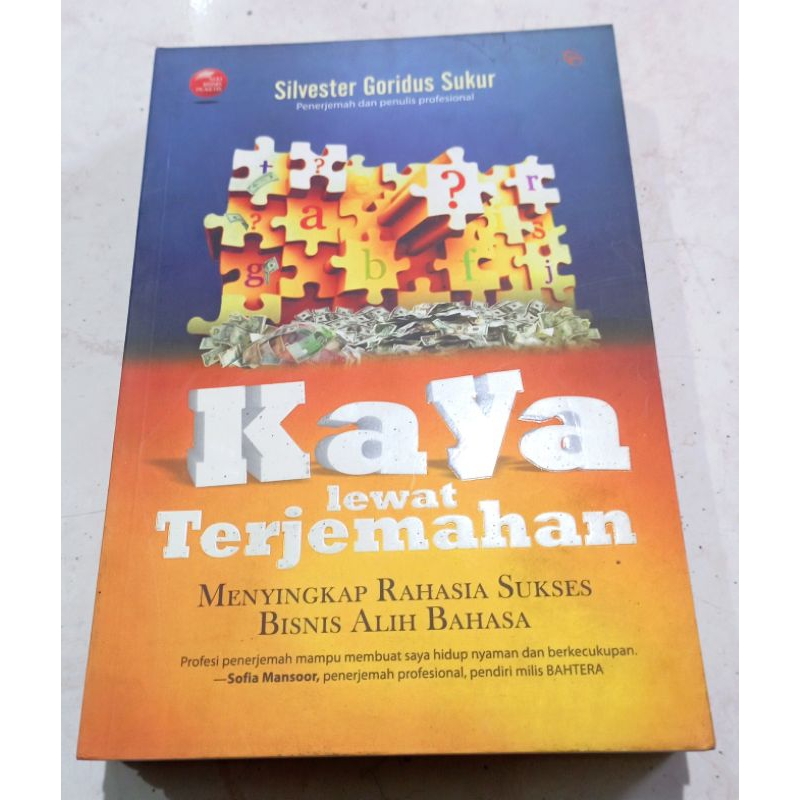 Jual ( OBRAL ) BUKU MOTIVASI // PENGEMBANGAN DIRI // KAYA LEWAT TERJEMAHAN // ORIGINAL | Shopee ...