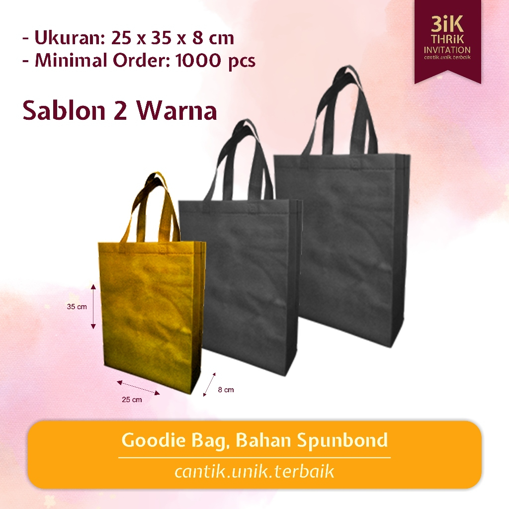 Jual Goodie Bag Bahan Spunbond Tas Tenteng Totebag Totbeg Totbek Custom Goodybag Sablon 2 Warna ...