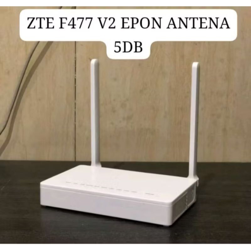 Jual ZTE F477 V2 EPON ANTENA PANJANG SUPPORT BRIDGE 5DB | Shopee Indonesia