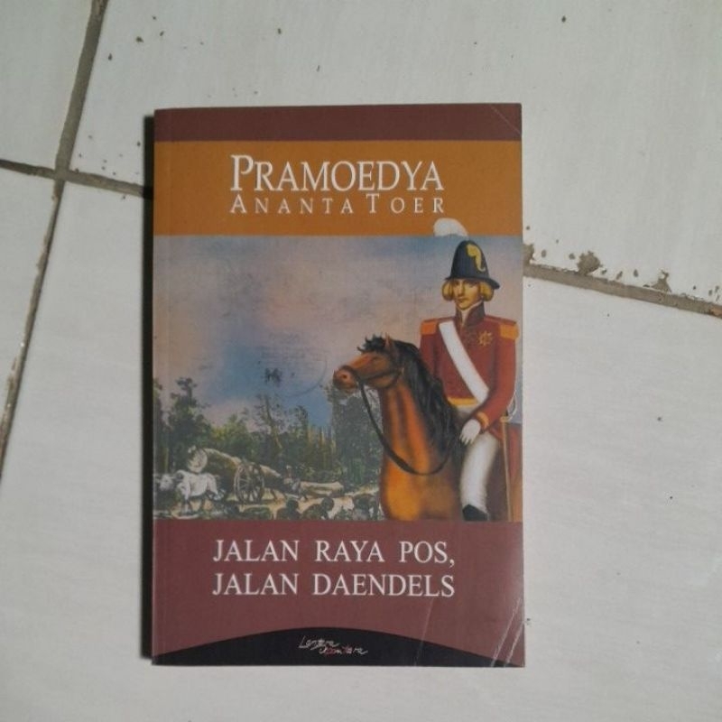 Jual Buku Novel Jalan Raya Pos, Jalan Daendels - Pramoedya Ananta Toer ...