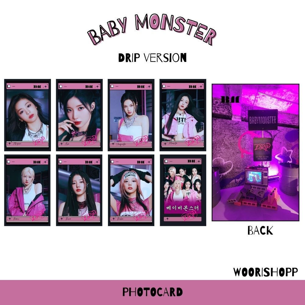 Jual PHOTOCARD BABYMONSTER DRIP 2SISI (HARGA 8 PCS + LAMINASI 2 SISI) ALL WOORI BABY MONSTER ...