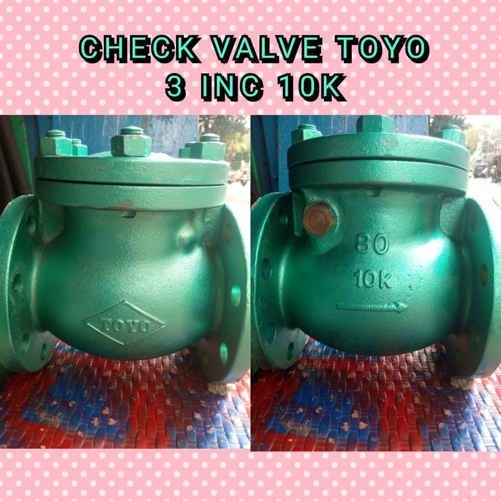 Jual Check Valve Toyo 3 inch 10k / Cek valve toyo | Shopee Indonesia