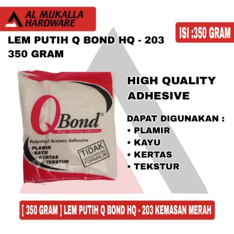 Jual [ 350 Gram ] Lem Putih Q-bond 350gram | HQ-203 PoliVinyl Acetate ...