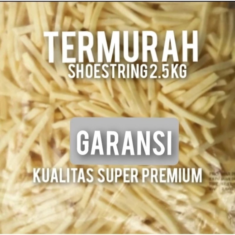 Jual Shoestring 2.5Kg.Kentang Goreng Curah. Kentang Frozen | Shopee ...