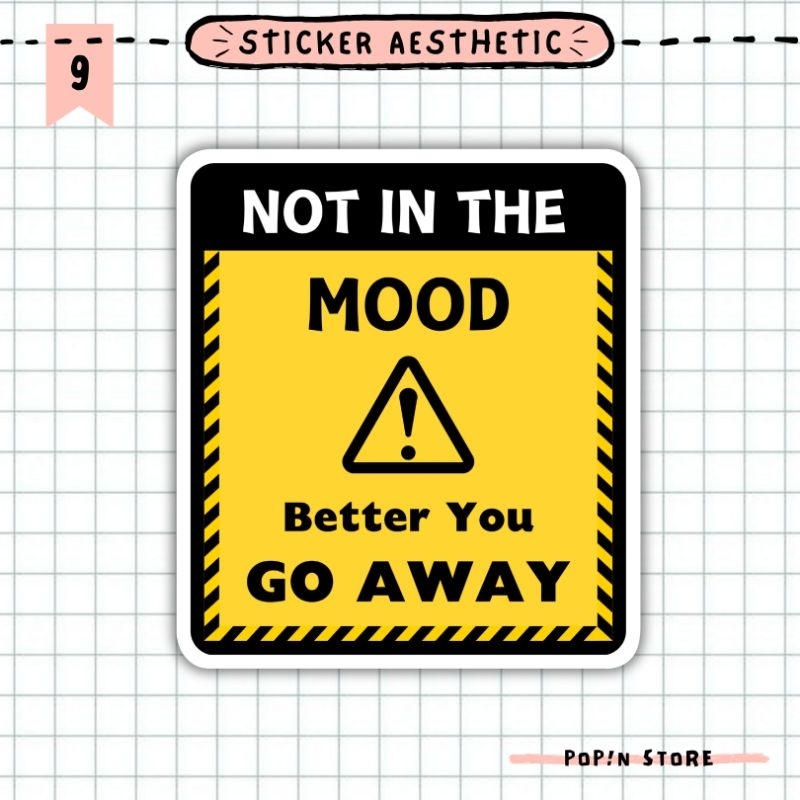 Jual STICKER AESTHETIC TUMBLR WATERPROOF/ NOT IN THE MOOD / QUOTE SIGN ...