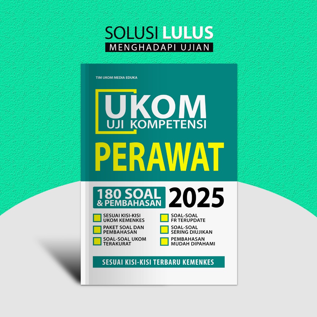 Jual Buku UKOM Uji Kompetensi PERAWAT 2025 - Full Soal dan Pembahasan ...