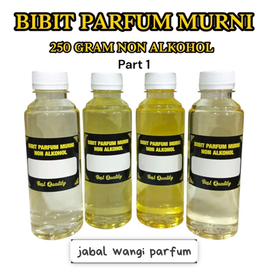 Jual ( 250ML ) BIBIT PARFUM MURNI NON ALKOHOL TERSEDIA ALL AROMA COCOK ...