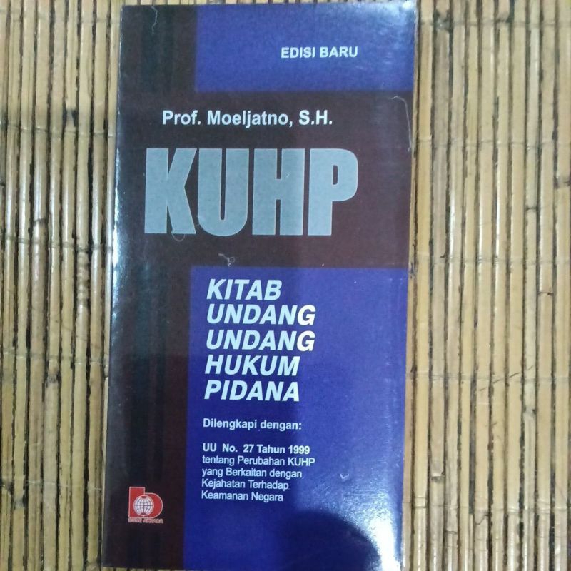 Jual KUHP, Moeljatno.(Cover Baru) | Shopee Indonesia