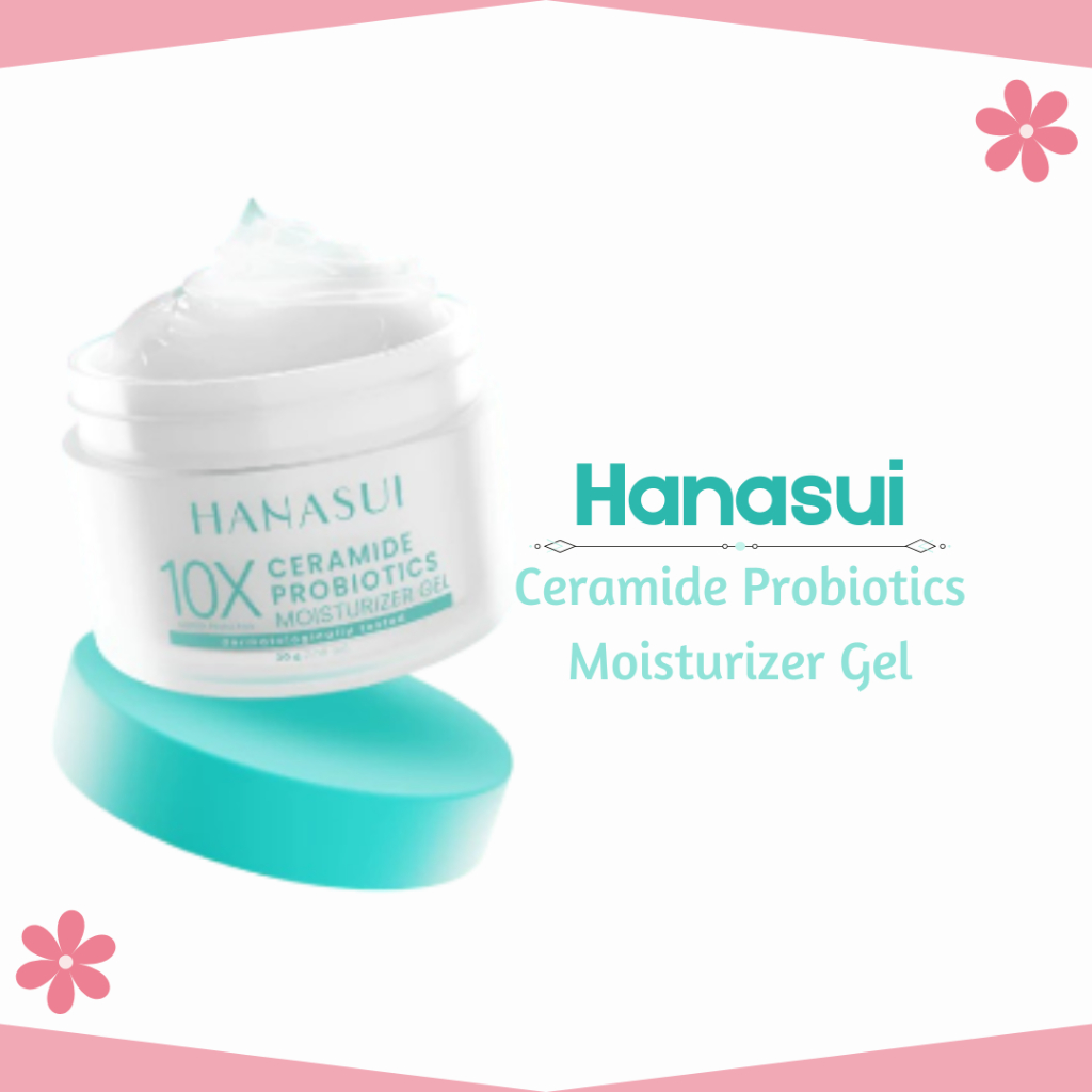 Jual Hanasui 10X Ceramide Probiotics Moisturizer Gel 30g/Pelembab Wajah ...