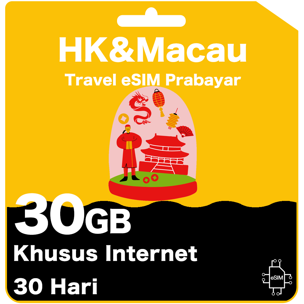 Jual Hong Kong & Macau eSIM –10GB / 15GB / 30GB 5G High-Speed Hotspot Sharing | Instant Use ...