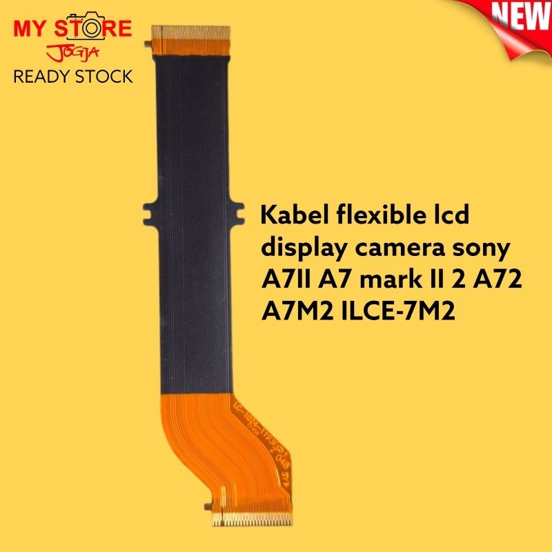 Jual Kabel flex flexible LCD display camera sony A7II A72 A7 mark II 2 A7M2 ILCE-7M2 cable ...
