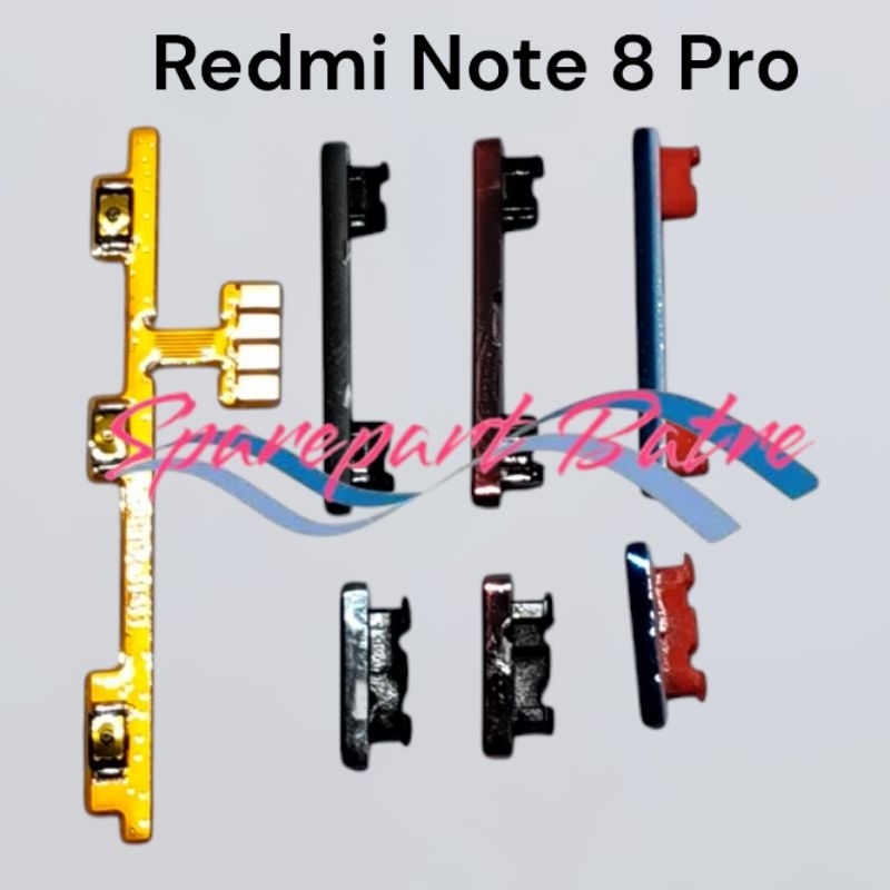 Jual Flexibel Fleksibel Set + Tombol Luar On Off Volume Redmi Note 8 Pro Komplit flexible on off ...