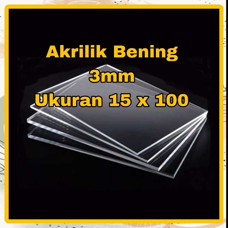 Jual Akrilik Lembaran Bening 3mm Ukuran 15X100 Marga Cipta Akrilik ...