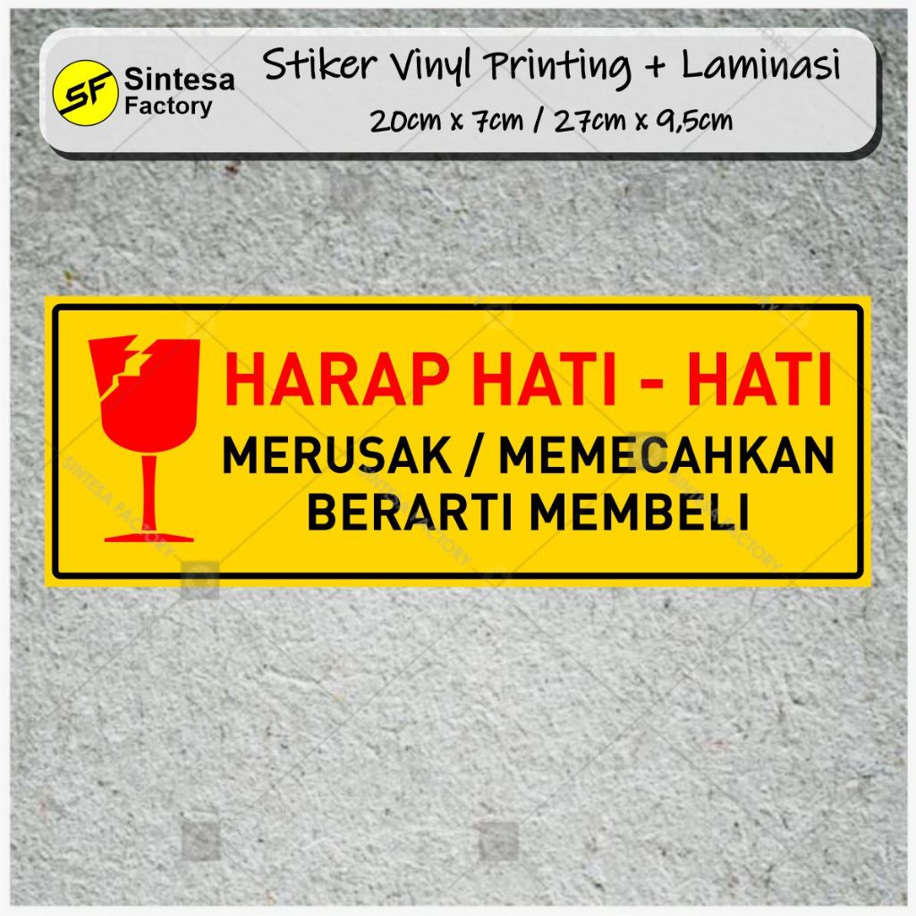 Jual Stiker Fragile Stiker Hati Hati Merusak Memecahkan Berarti Membeli ...