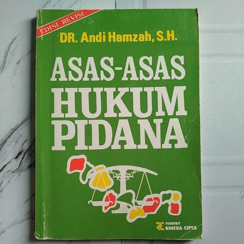 Jual Buku Original ASAS-ASAS HUKUM PIDANA By Dr. Andi Hamzah,S.H Edisi Revisi | Shopee Indonesia