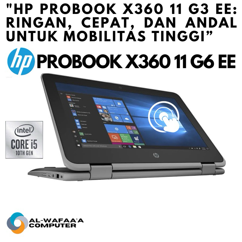 Jual LAPTOP HP PROBOOK CORE i5 GEN 10 X360 11 G6 RAM 8GB SSD 256GB ORIGINAL BERGARANSI | Shopee ...