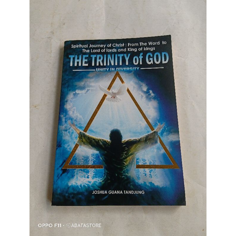 Jual BUKU THE TRINITY OF GOD UNITY IN DIVERSITY JOSHUA GUANA TANDJUNG ...