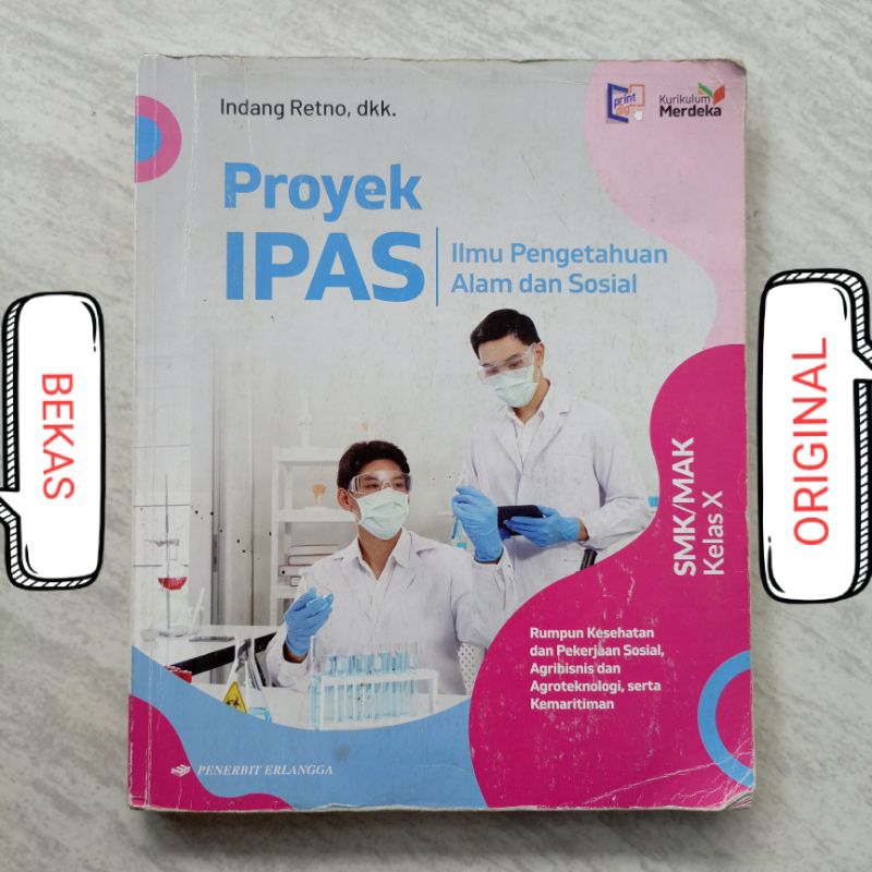 Jual Buku Proyek IPAS Ilmu Pengetahuan Alam dan Sosial Kelas 10 X 1 I SMK MAK Penerbit Erlangga ...