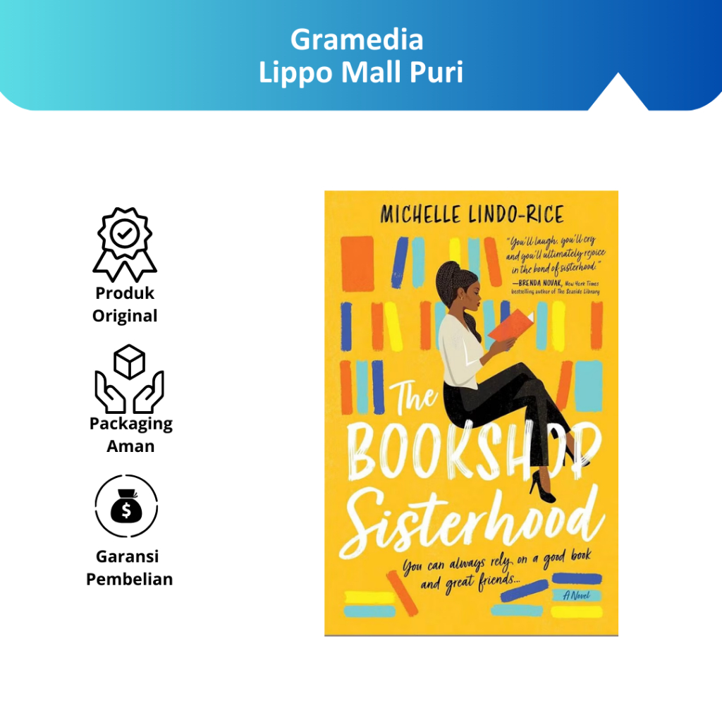 Jual Gramedia Lippo Mall Puri - The Bookshop Sisterhood (Michelle Lindo ...